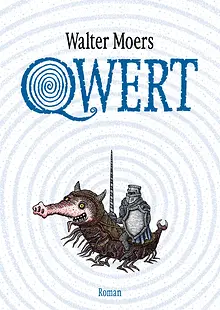 "Qwert" von Walter Moers - Buch - 2025